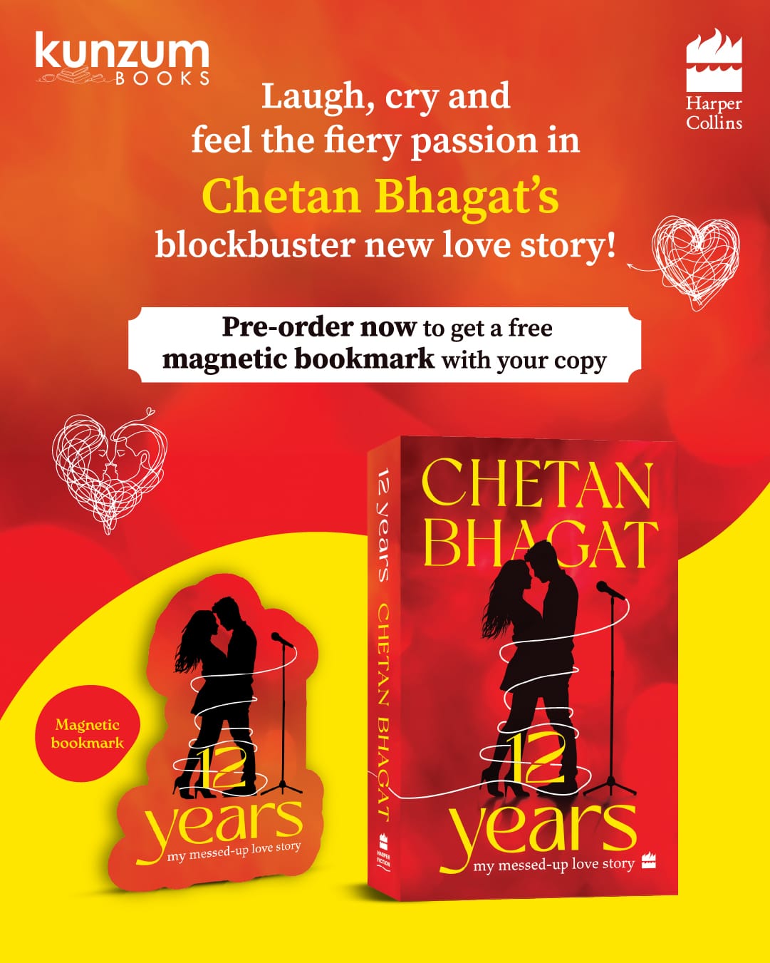 PRE ORDER: 12 Years: My Messed-up Love Story by Chetan Bhagat – Kunzum ...